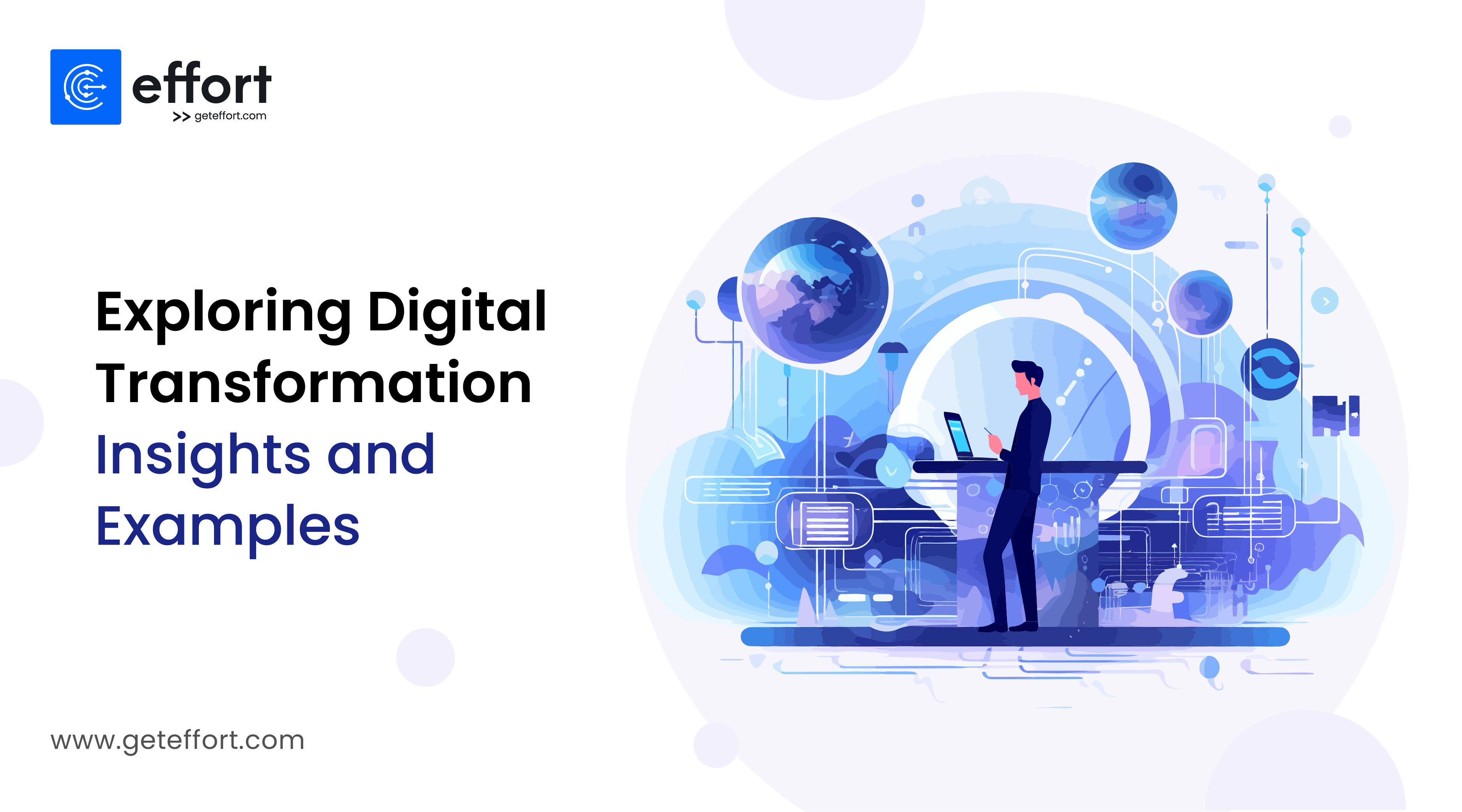 Exploring Digital Transformation: Insights and Examples - Advanced FSM ...